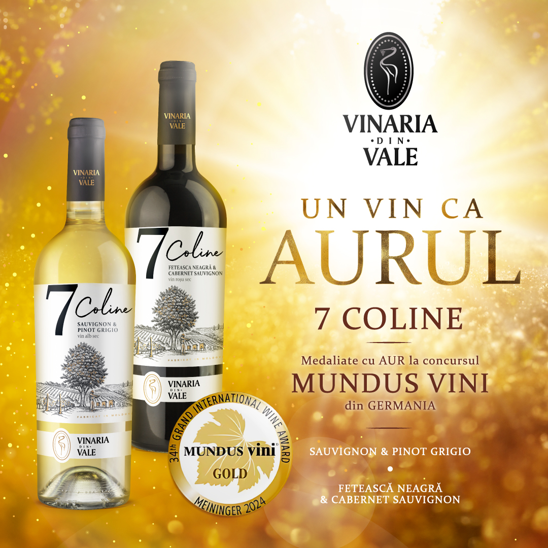 7 Coline de la Vinaria din Vale – un vin ca aurul » Vinaria din Vale